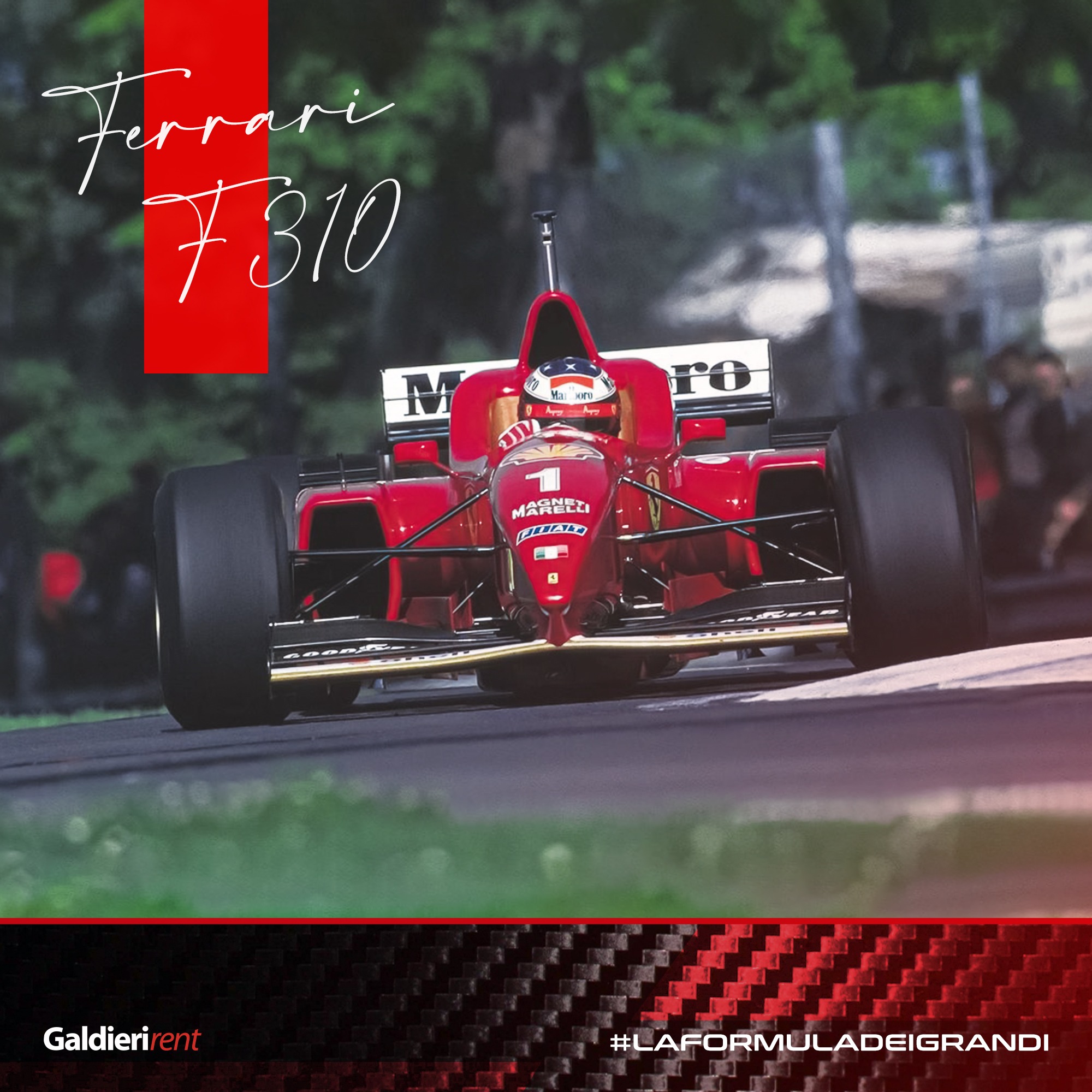 Ferrari F310, la prima Rossa di Schumy - Galdieri Rent